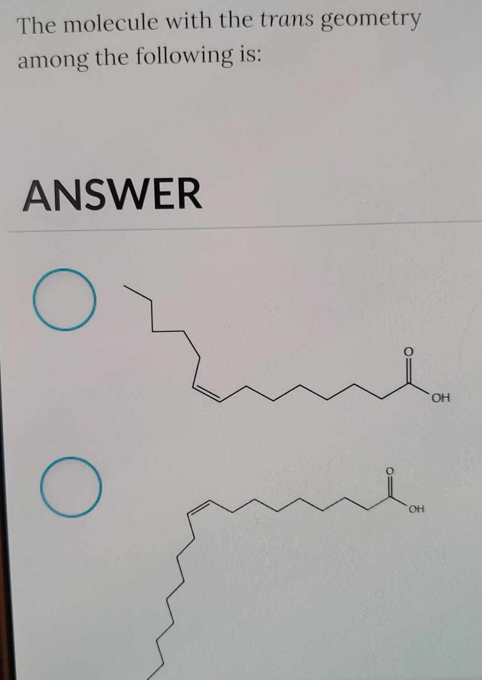 Solved The molecule with the trans geometry among the | Chegg.com