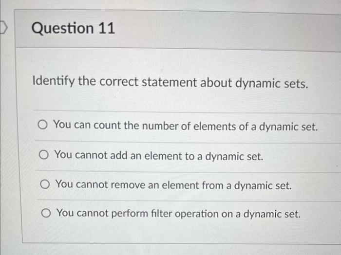 Solved Identify the correct statement about dynamic sets. | Chegg.com