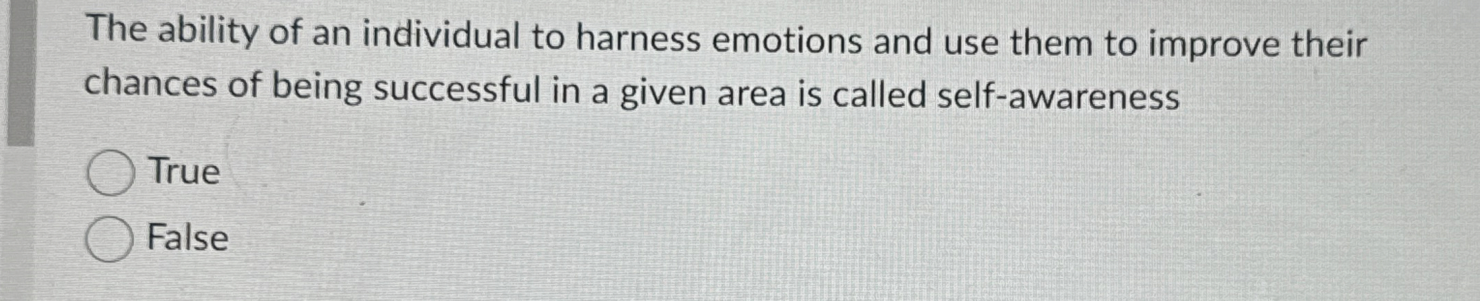 Solved The ability of an individual to harness emotions and | Chegg.com