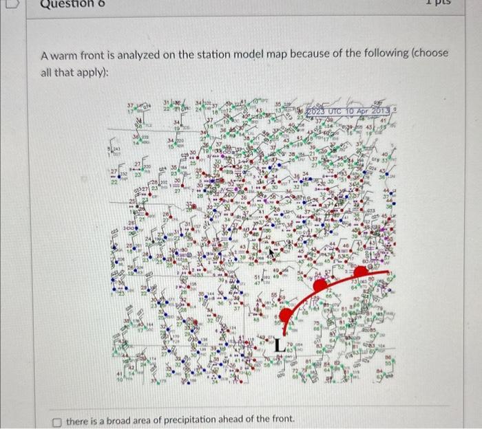 Solved A warm front is analyzed on the station model map | Chegg.com