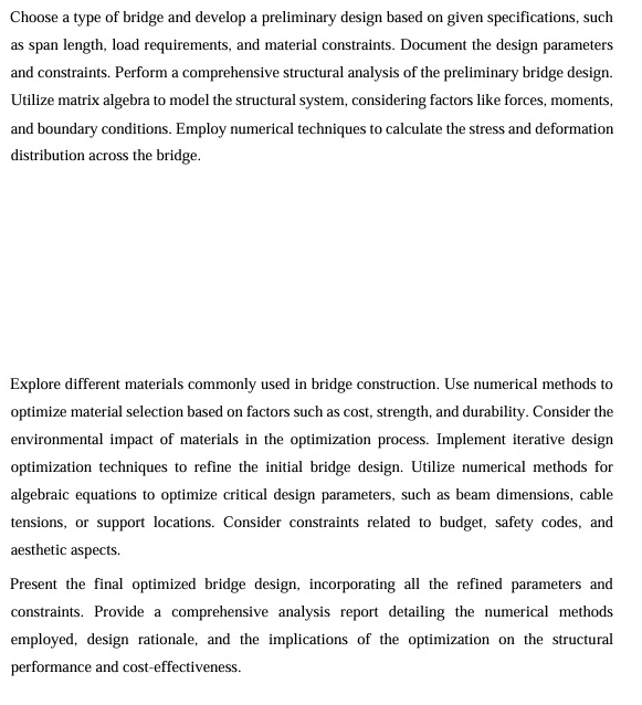 Solved Choose a type of bridge and develop a preliminary | Chegg.com