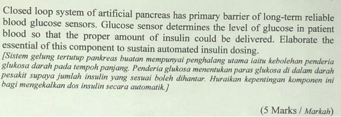 Solved Closed loop system of artificial pancreas has primary | Chegg.com