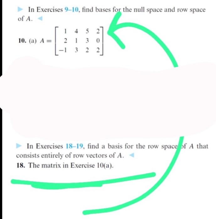 Solved In Exercises 9-10, find bases for the null space and | Chegg.com