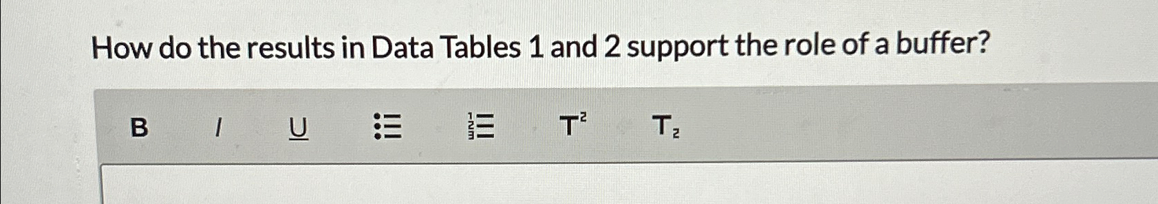How do the results in Data Tables 1 ﻿and 2 ﻿support | Chegg.com