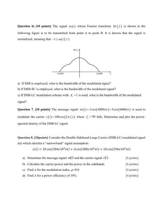Solved Question 1 (10 points): Determine the Fourier series | Chegg.com