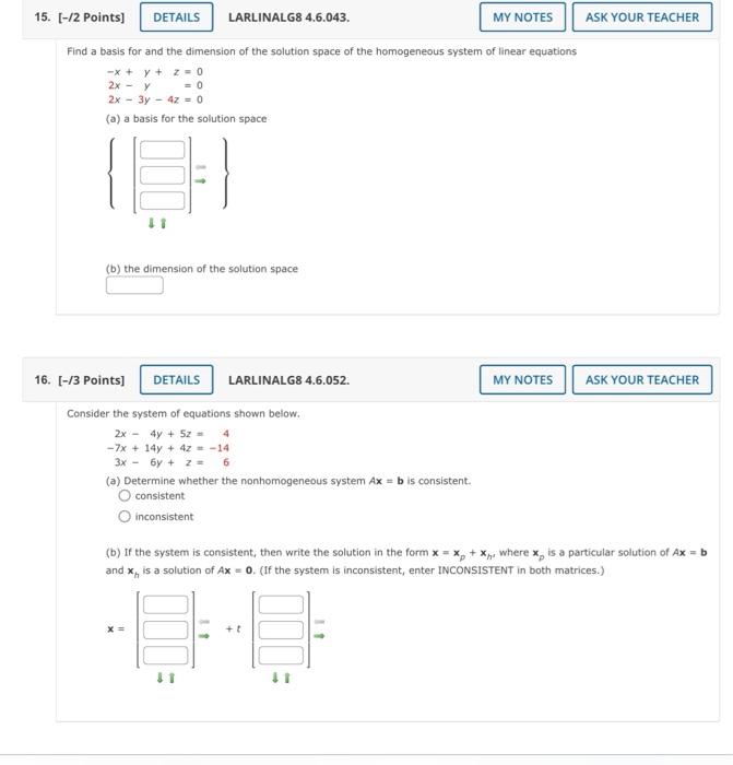 Solved −x+y+z2x−y2x−3y−4z=0=0=0 (a) a basis for the solution | Chegg.com