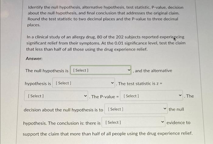 Solved Identify the null hypothesis, alternative hypothesis, | Chegg.com
