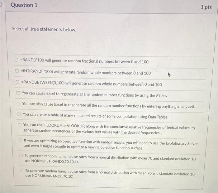 Solved Question 1 1 pts Select all true statements below. | Chegg.com