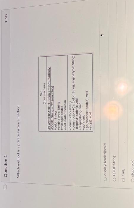 Solved Which method is a private instance method: | Chegg.com