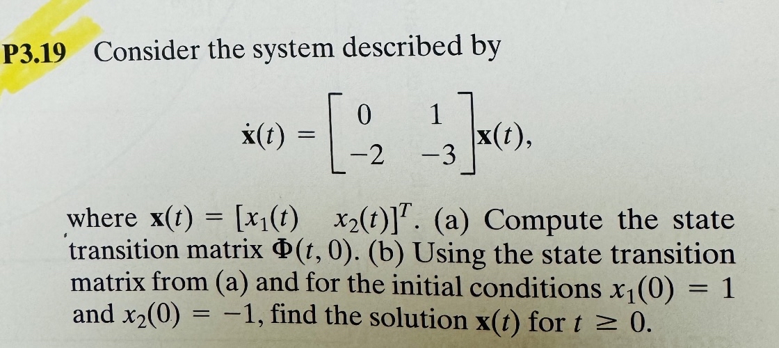 Solved P3.19 ﻿Consider the system described | Chegg.com