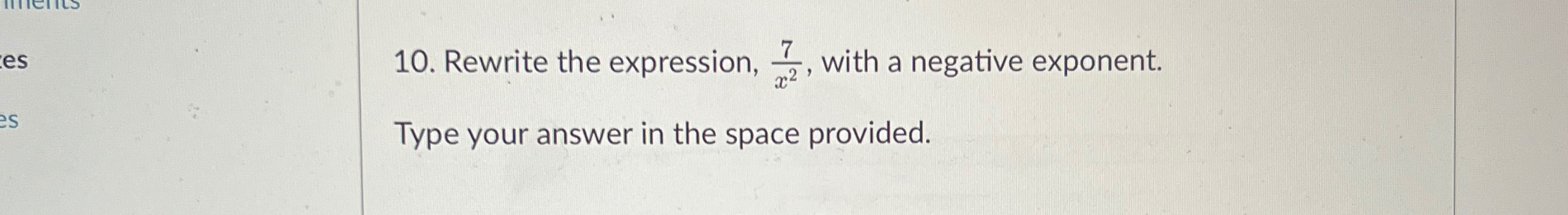 Solved Rewrite the expression, 7x2, ﻿with a negative | Chegg.com