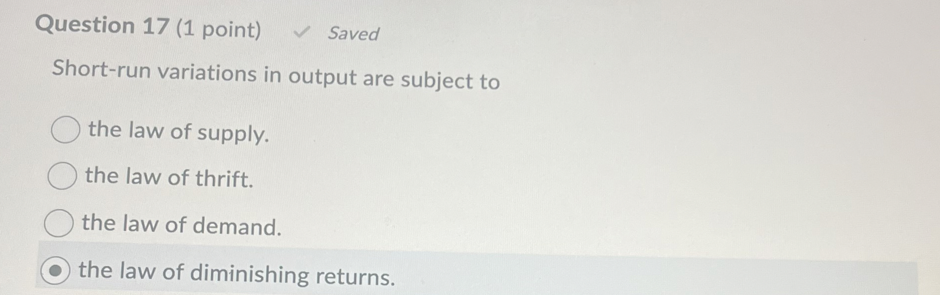 Solved Question 17 (1 ﻿point)SavedShort-run variations in | Chegg.com