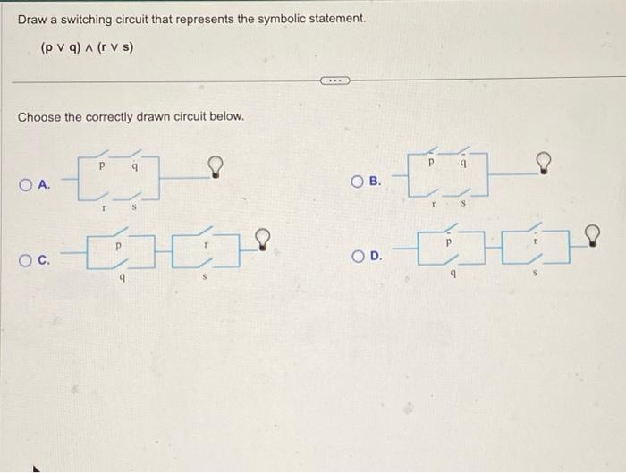Solved Draw a switching circuit that represents the symbolic | Chegg.com