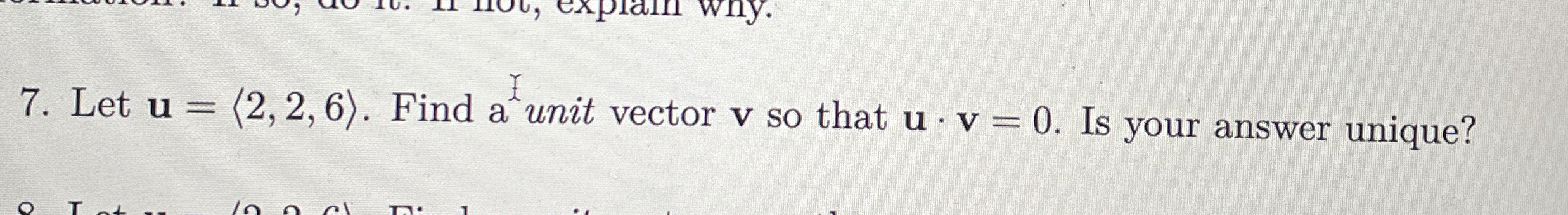 Solved Let u=(:2,2,6:). Find a unit vector v so that | Chegg.com Solved Let u=(:2,2,6:). Find a unit vector v so that | Chegg.com