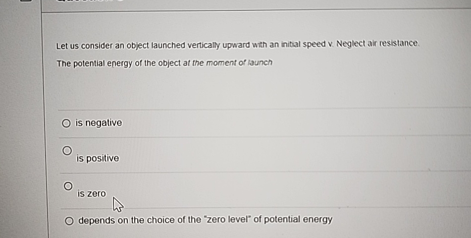 Solved Let us consider an object launched vertically upward | Chegg.com