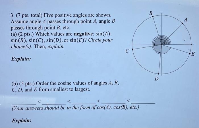 Solved 3. (7 pts. total) Five positive angles are shown. | Chegg.com