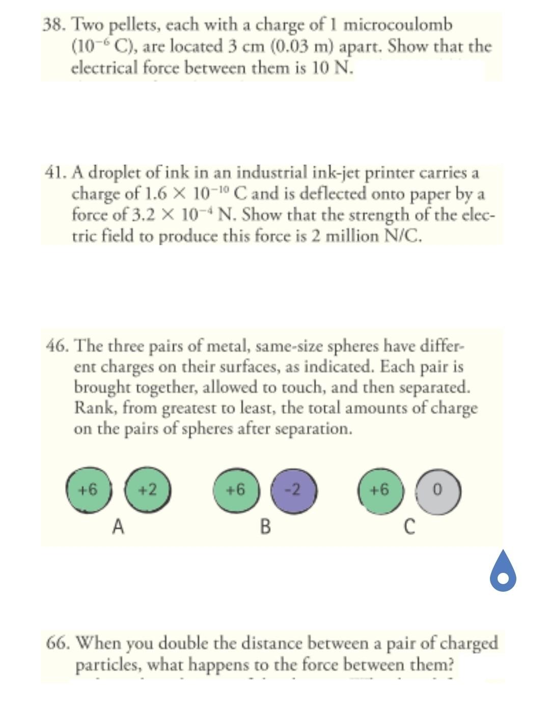 Solved 38. Two pellets, each with a charge of 1 microcoulomb | Chegg.com