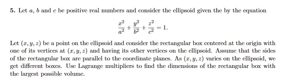 Solved Let a,b ﻿and c be ﻿positive real numbers and consider | Chegg.com