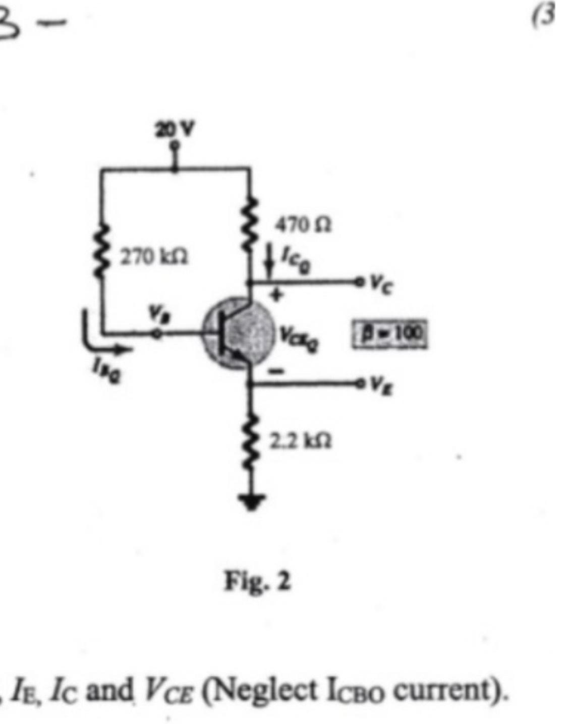 Solved Fig. 2IE,IC ﻿and VCE (Neglect ICBO ﻿current). | Chegg.com
