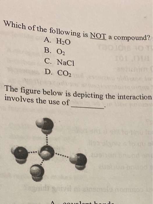 Solved Which of the following is NOT a compound? А. Н.О B. | Chegg.com