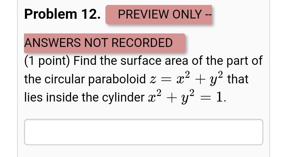 Solved Problem 12. PREVIEW ONLY -- ANSWERS NOT RECORDED (1 | Chegg.com