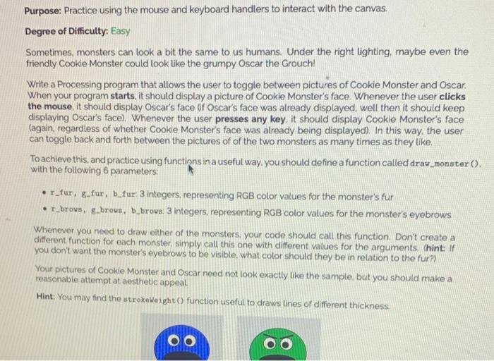Solved Purpose: Practice using the mouse handler to interact | Chegg.com