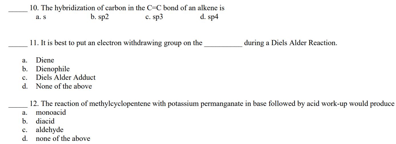 Solved 10. ﻿The hybridization of carbon in the | Chegg.com