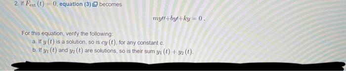 Solved 2. If Fext (t)=0, equation ( 3 ) 므 becomes | Chegg.com