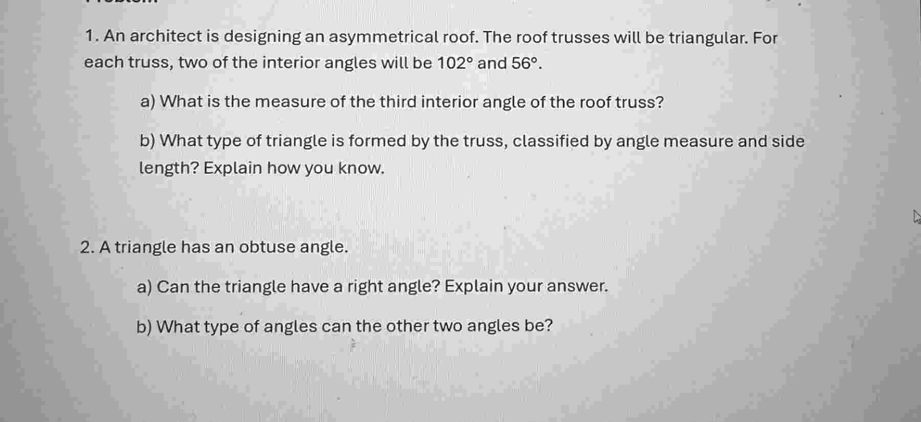 Solved 1. ﻿An architect is designing an asymmetrical roof. | Chegg.com