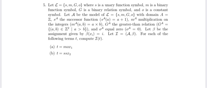 5. Let C = {s, m, G,o} where s is a unary function | Chegg.com