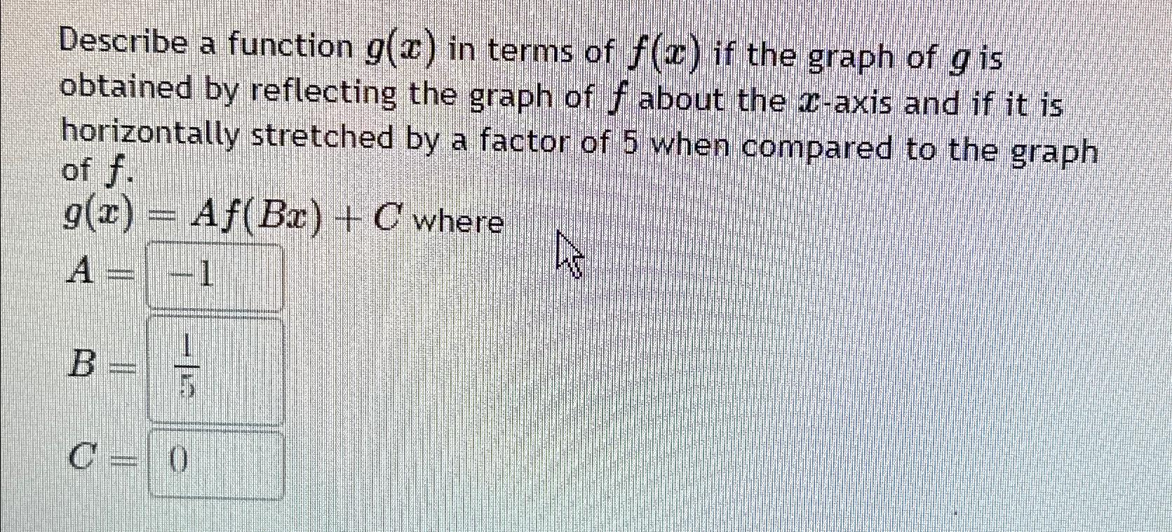 Solved Describe a function g(x) ﻿in terms of f(x) ﻿if the | Chegg.com