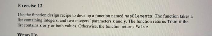 Solved Use The Function Design Recipe To Develop A Function
