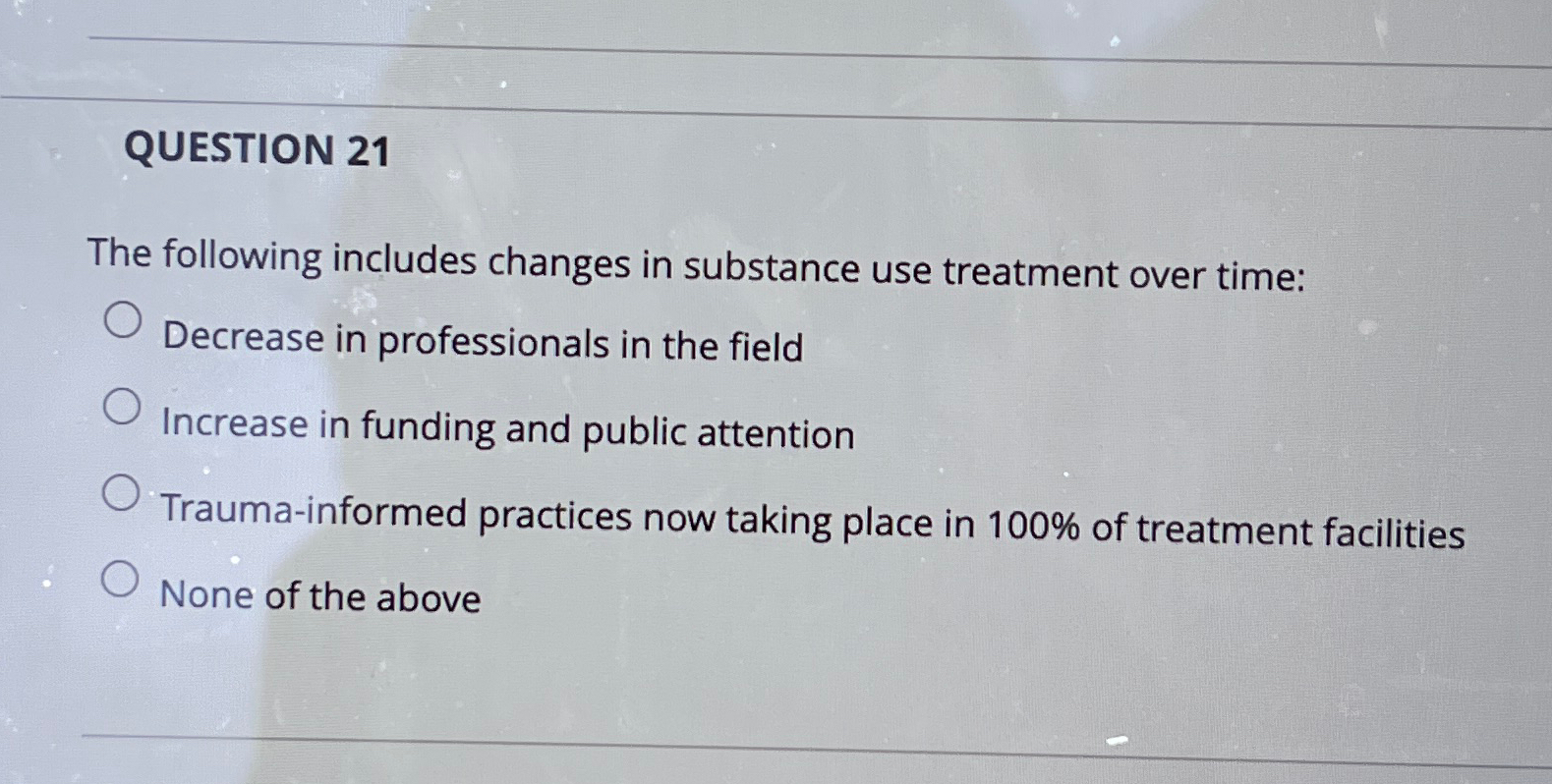 Solved QUESTION 21The following includes changes in | Chegg.com