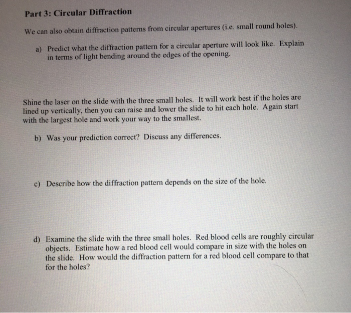 Solved Part 3: Circular Diffraction We can also obtain | Chegg.com