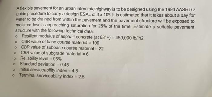 [solved] A Flexible Pavement For An Urban Interstate Highw
