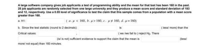 Solved A large software company gives job applicants a test | Chegg.com