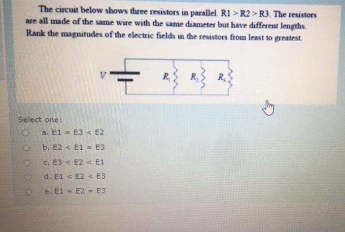 Solved The circuit below shows three resistors in parallel. | Chegg.com