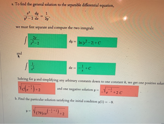 Solved a. To find the general solution to the separable | Chegg.com