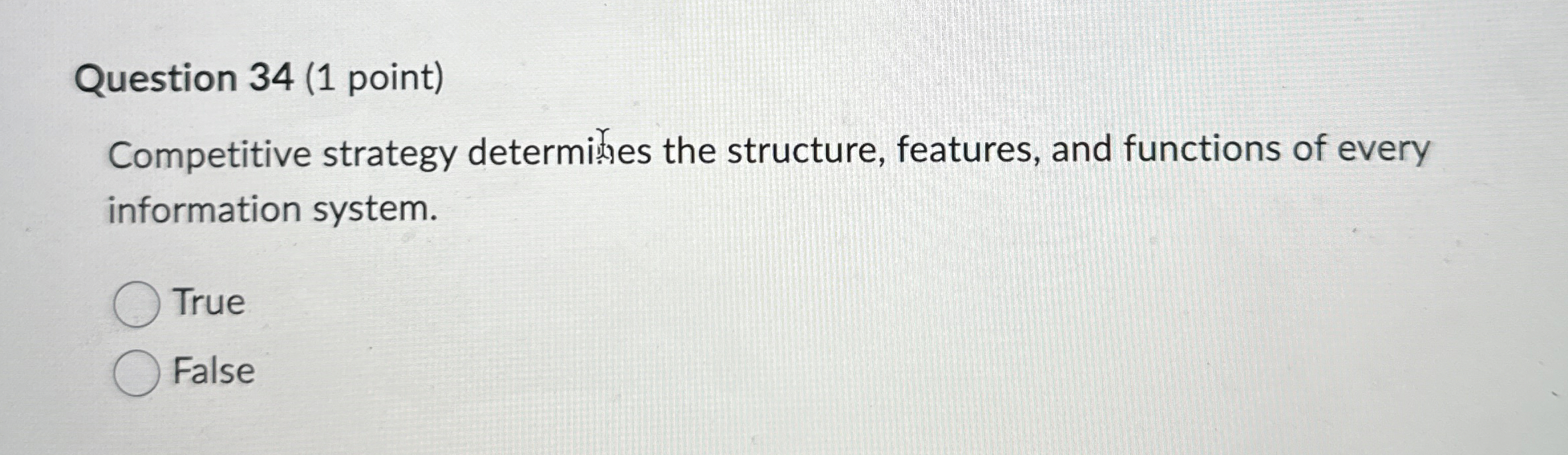 Solved Question 34 (1 ﻿point)Competitive strategy | Chegg.com