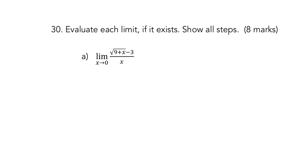 Solved Evaluate each limit, if it ﻿exists. Show all steps. | Chegg.com
