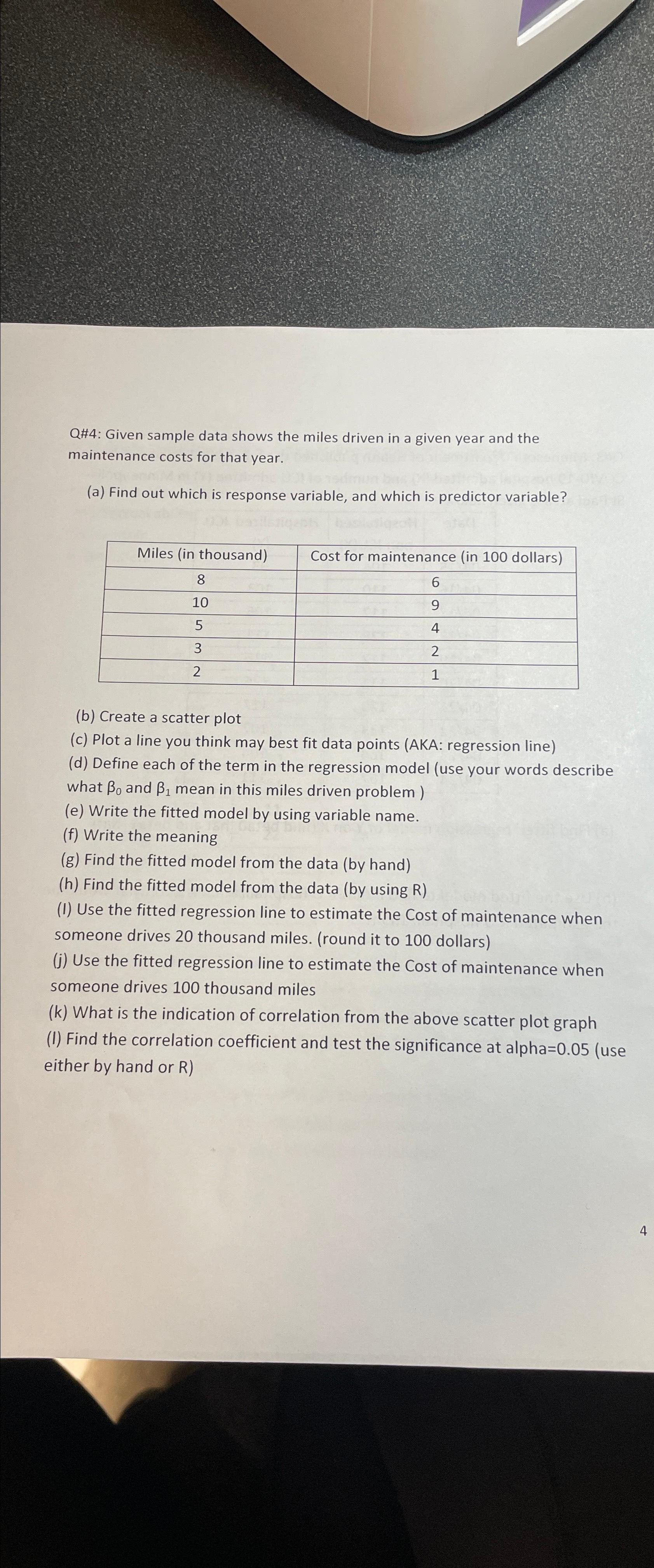 Solved Q#4: Given sample data shows the miles driven in a | Chegg.com
