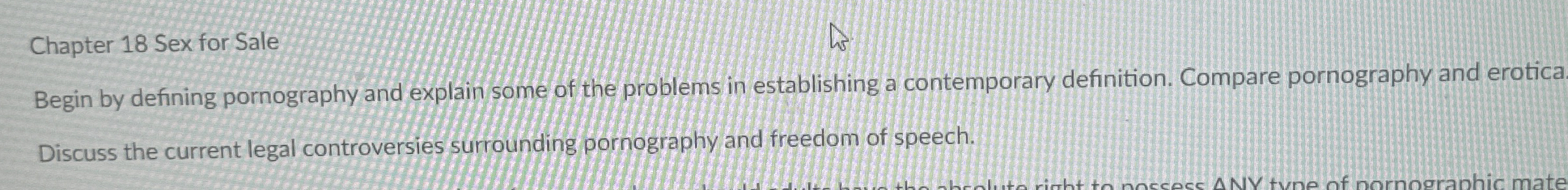 Solved Chapter 18 ﻿Sex for SaleBegin by defining pornography | Chegg.com