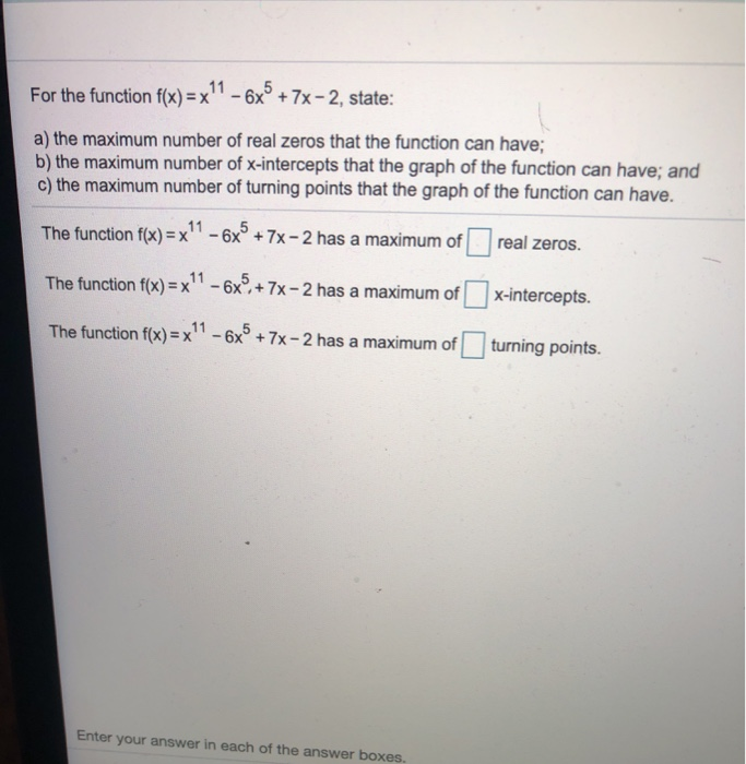 Solved For the function f(x)=x" - 6x + 7x-2, state: a) the | Chegg.com