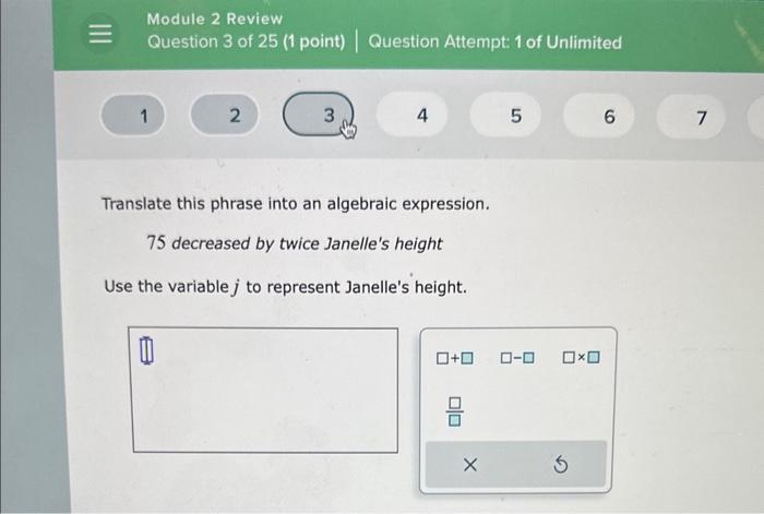 Solved Translate this phrase into an algebraic expression. | Chegg.com