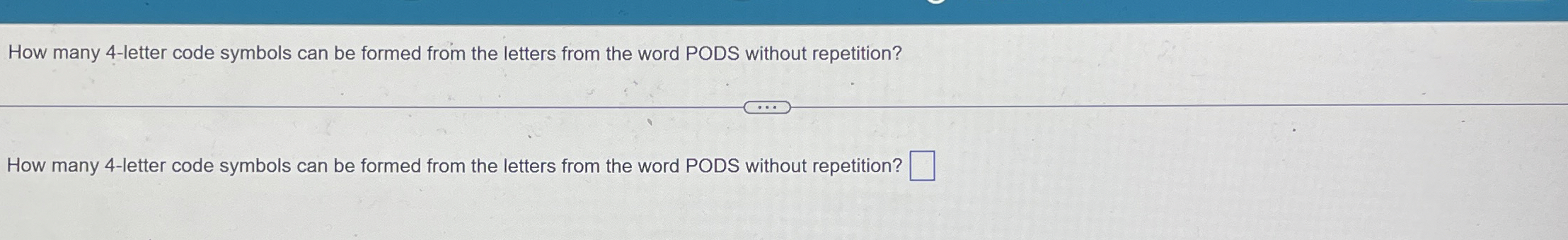 Solved How many 4-letter code symbols can be formed from the | Chegg.com