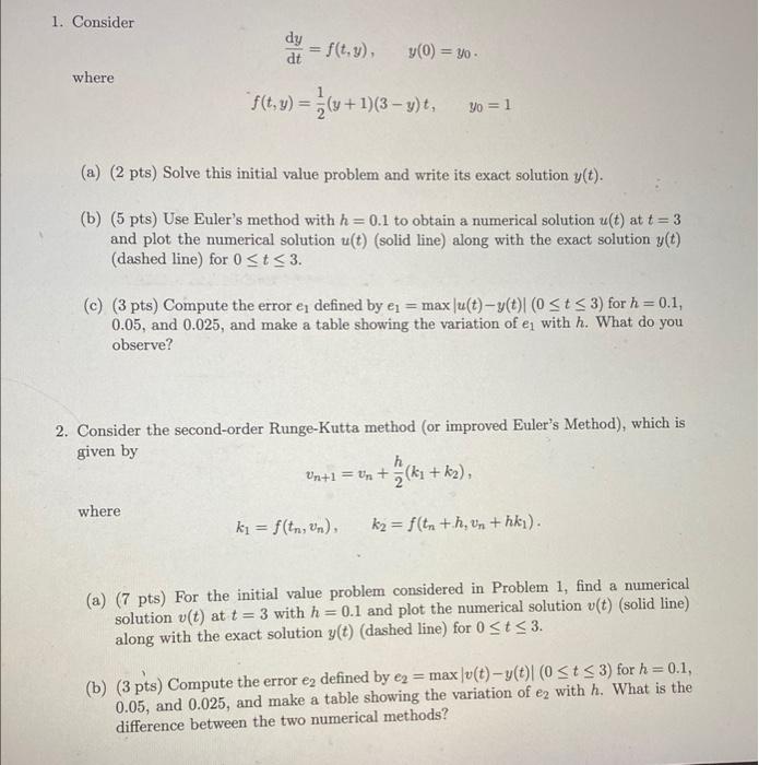 Solved 1. Consider where dtdy=f(t,y),y(0)=y0. | Chegg.com