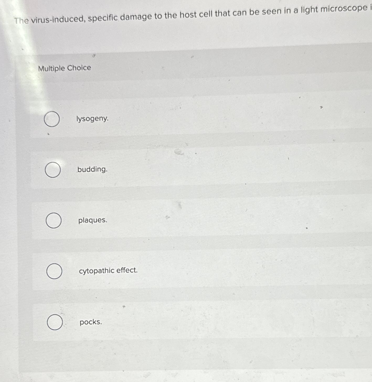 Solved The virus-induced, specific damage to the host cell | Chegg.com
