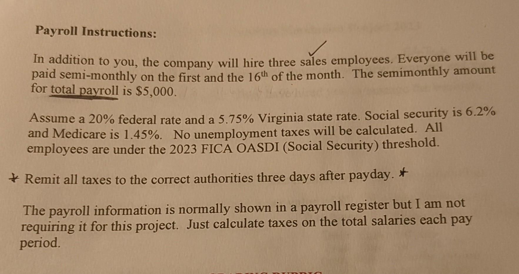 Solved Payroll Instructions: In addition to you, the company | Chegg.com