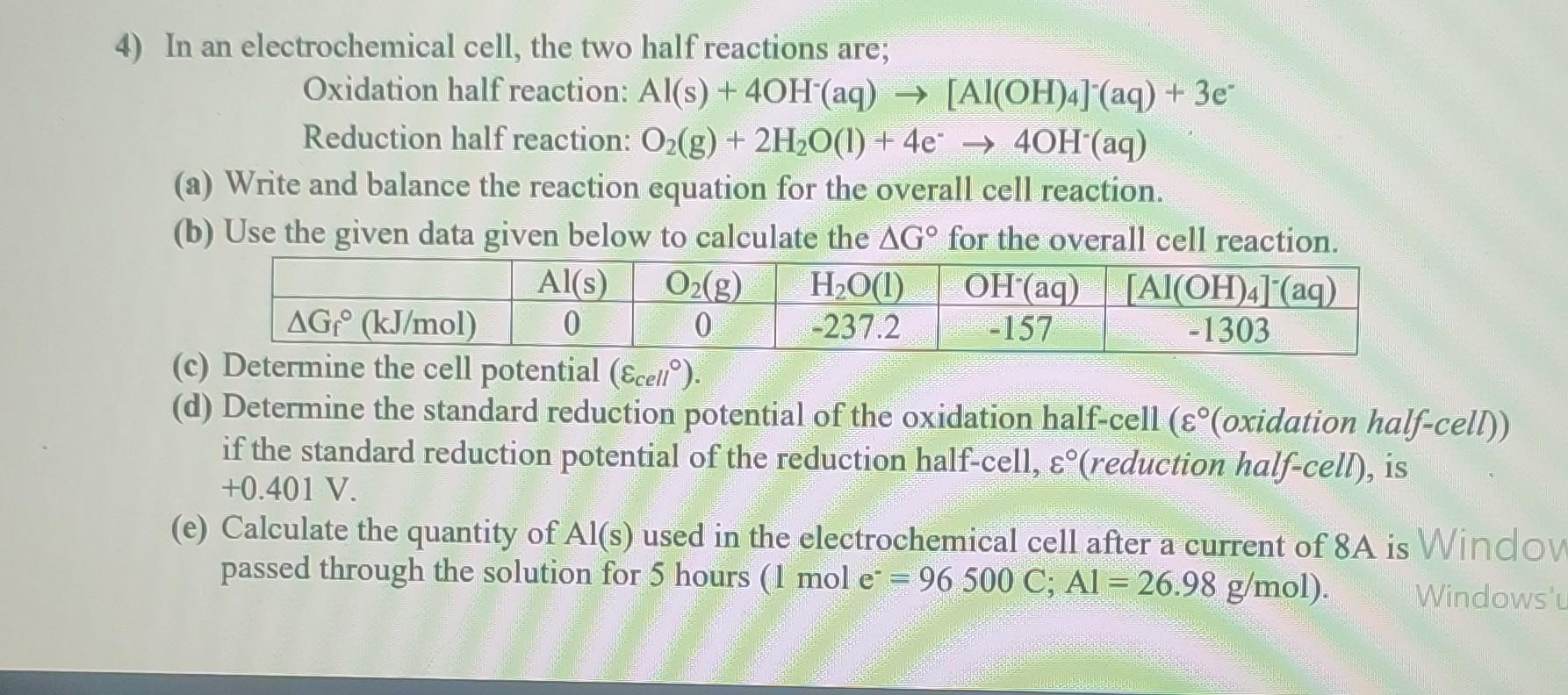 4) In an electrochemical cell, the two half reactions | Chegg.com