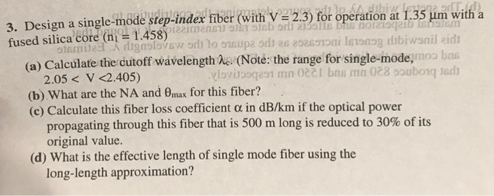 Solved 2 Design a single-mode step-index fiber (with V = | Chegg.com